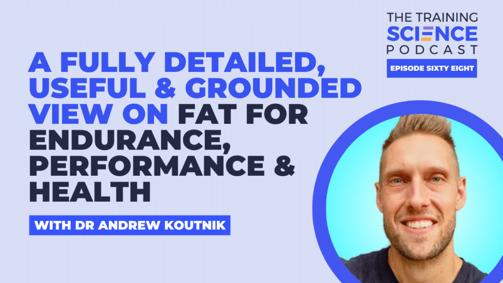 Maximize Fat Utilization for Endurance | Dr. Andrew Koutnik